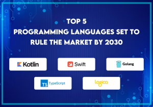 Top 5 programming languages set to Rule the Market by 2030 - TechValens